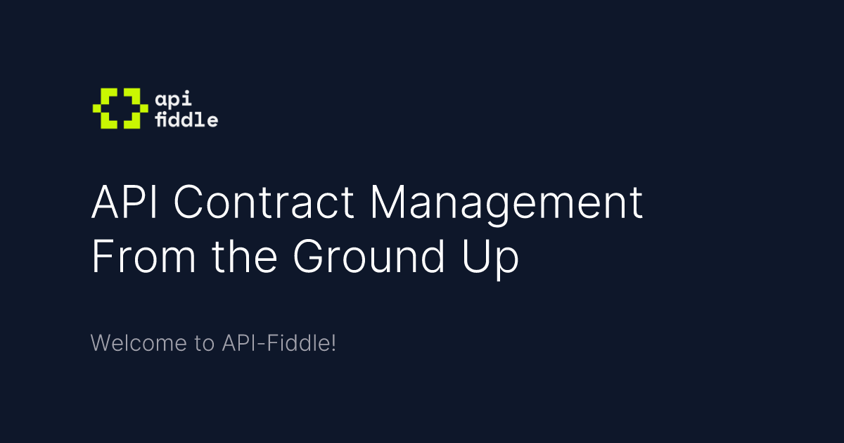 API Contract Management From the Ground Up